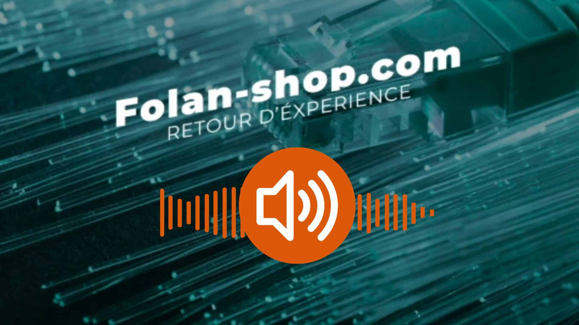 Feedback from Folan-shop by Tel&Com - FOLAN